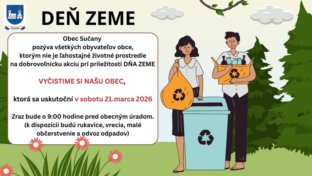 DEŇ ZEME: Vyčistime si našu obec! - Oficiálna stránka obce Sučany